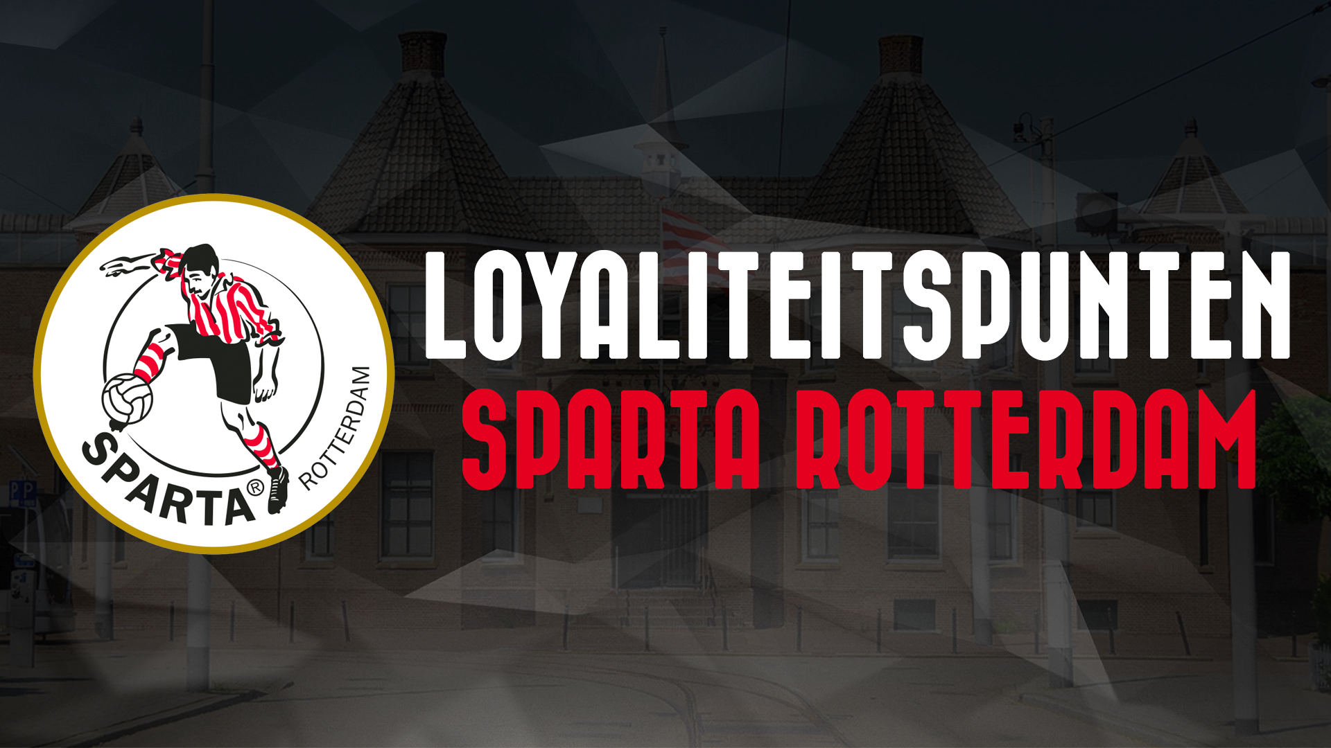 Loyaliteitspunten - Sparta Rotterdam | Sparta Rotterdam